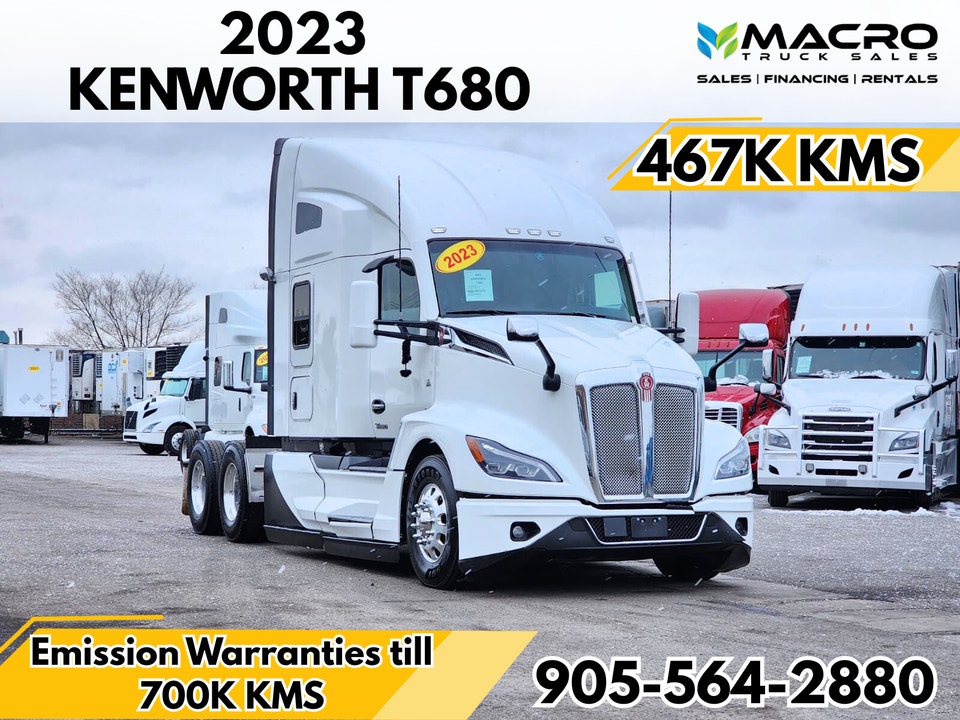 2023 Kenworth T680 **467,000KMS** @905-564-2880 | Heavy Trucks ...