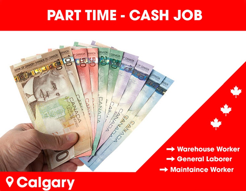 Cash job - Part time hiring in Calgary! up to 28$/hour | General Labour ...