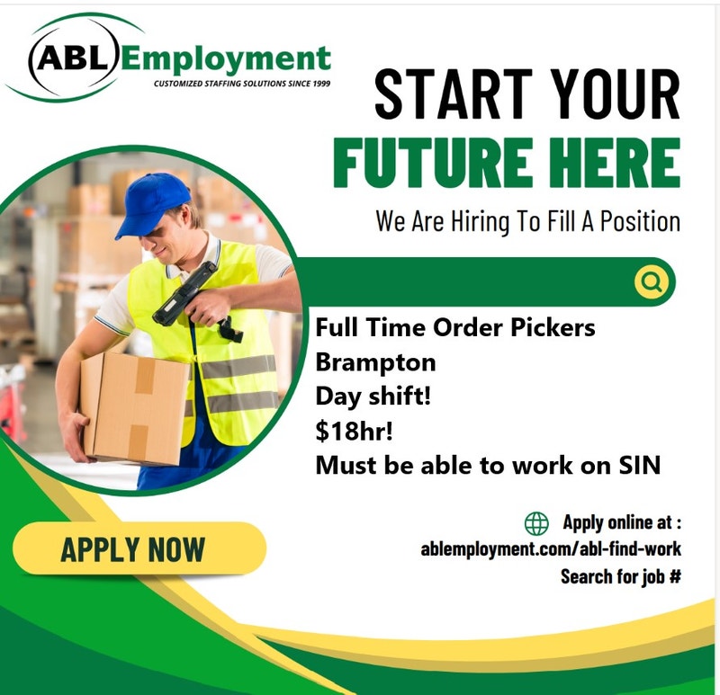 ORDER PICKING POSITIONS IN BRAMPTON $18HR FULL TIME DAYS | General ...