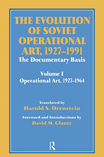 The Evolution of Soviet Operational Art, 1927-1991 | Non-fiction ...