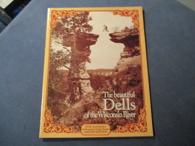 THE BEAUTIFUL DELLS OF THE WISCONSIN RIVER-1991 BENNETT GUIDE | Arts ...