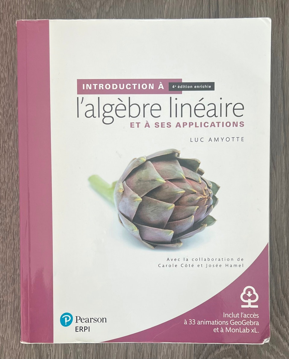Introduction à l’algèbre linéaire et à ses applications, 4e éd ...
