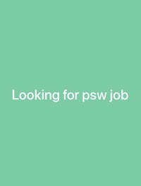 psw jobs in Mississauga / Peel Region - Kijiji Canada