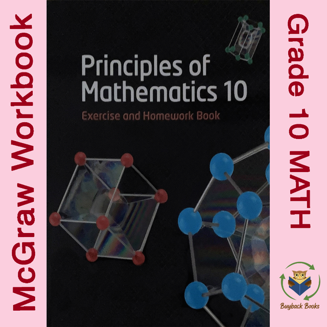 McGraw Principles of Mathematics Grade 10 Workbook with Answers ...
