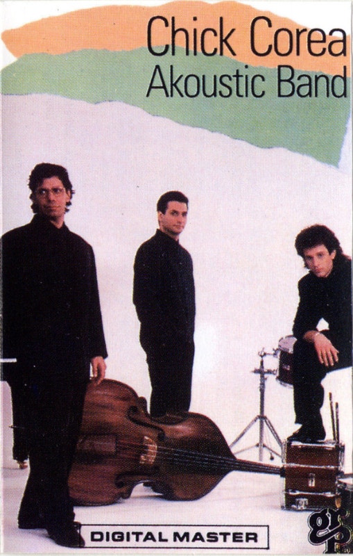 Chick Corea - Chick Corea Akoustic Band ** CASSETTE AUDIO/TAPE | CDs ...