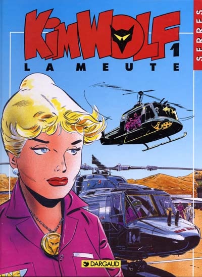 Bande dessinée - BD - Kim Wolf - La meute - Patrick Serres | Bandes dessinées | Laval/Rive Nord ...