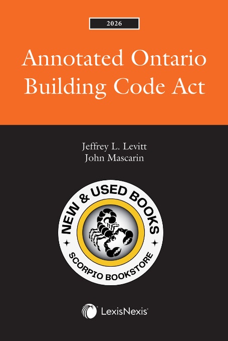Annotated Ontario Building Code Act 2026 Edition 9780433538684 ...