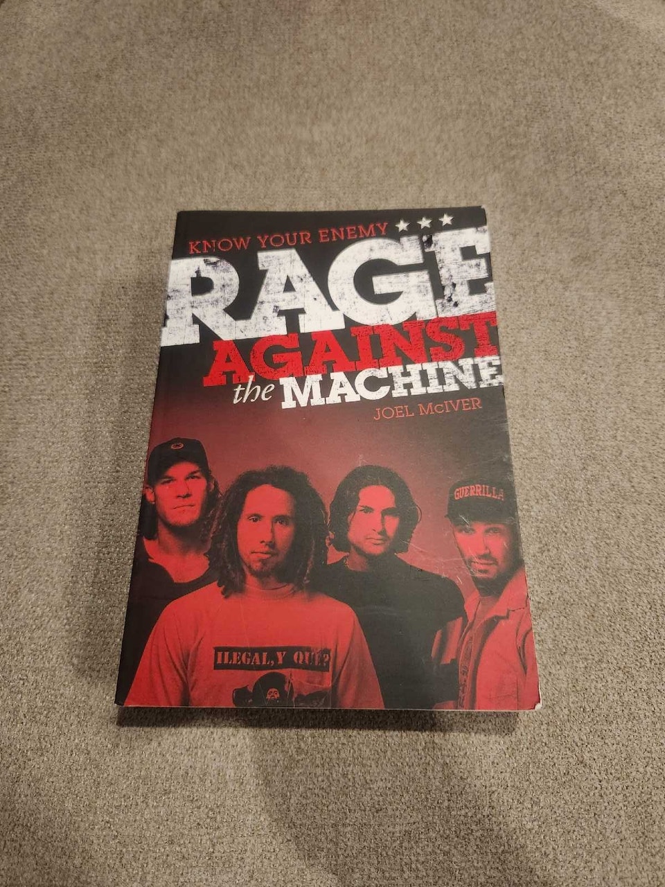 Know Your Enemy Rage Against The Machine by Joel McIver | Non-fiction ...