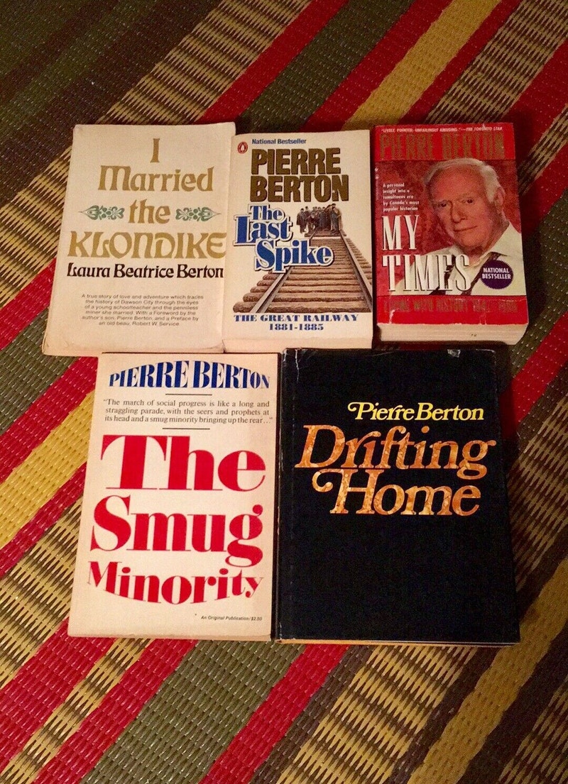Five Pierre Berton books | Non-fiction | City of Toronto | Kijiji