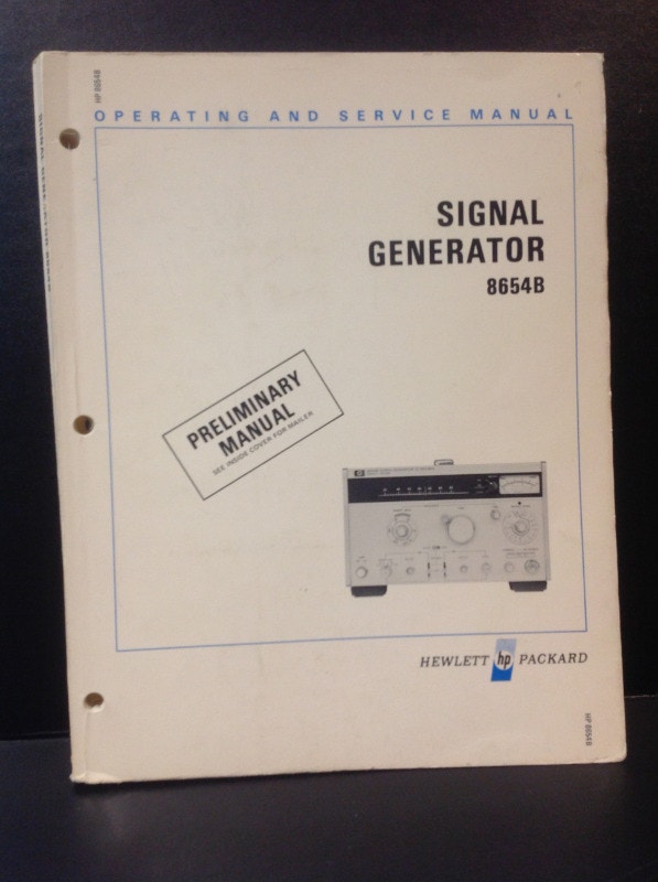 HEWLETT PACKARD 8654B SIGNAL GENERATOR SERVICE MANUAL (1975) | General ...