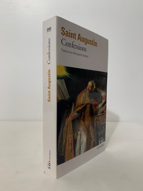 SAINT-AUGUSTIN - CONFESSIONS - FOLIO CLASSIQUE - POCHE | Essais et ...
